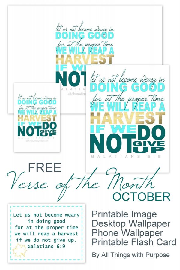 Printable Verse of the Month {Galatians 6:9}