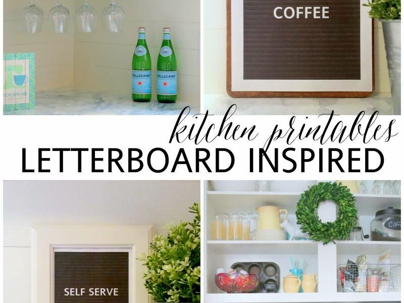 Letterboard Inspired Kitchen Printables | All Things with Purpose